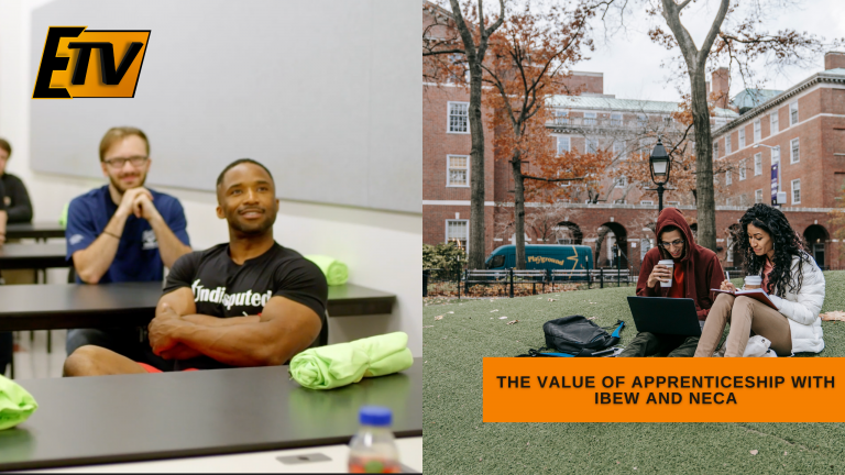 The Value of Union Apprenticeship with IBEW & NECA - ElectricTV